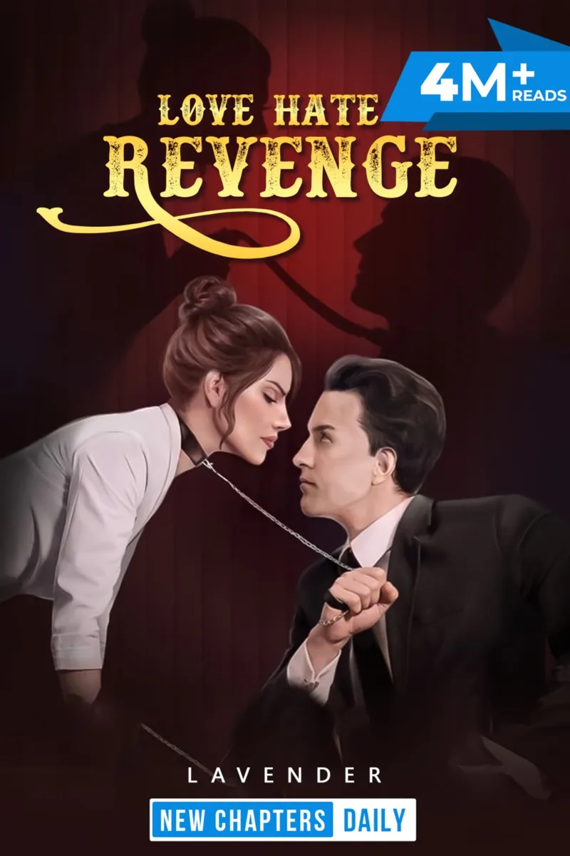 Love Hate Revenge | लव हेट रिवेंज | Author- Lavender