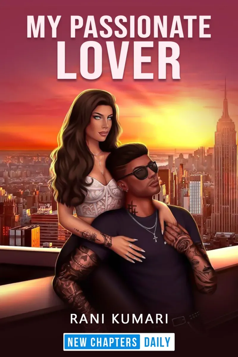 My Passionate Lover | माय पैशनेट लवर | Author- Rani Kumari