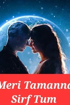 Meri Tamanna Sirf Tum (contract marriage)|Author - Sarika Verma