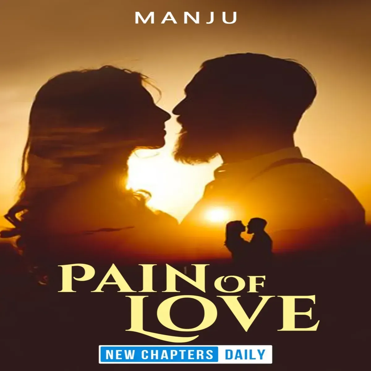 Pain Of Love | पैन ऑफ लव | Author - Manju