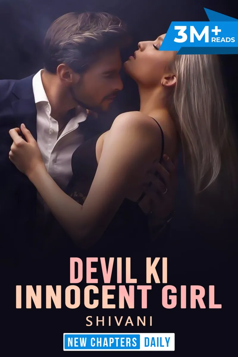 Devil Ki Innocent girl|डेविल की इनोसेंट गर्ल| Author-shivani