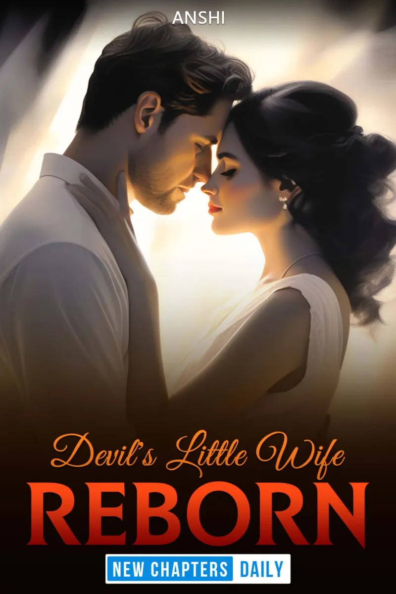Devil's Little Wife Reborn | डेविल'स लिटल वाइफ रिबोर्न | Author-Anshi