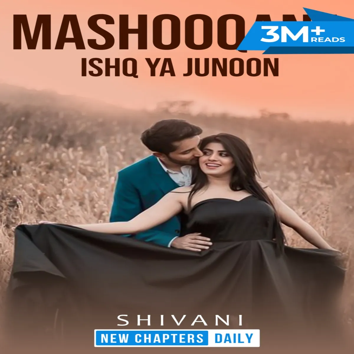 Mashooqana- Ishq Ya Junoon | माशूक़ाना- इश्क़ या जुनून | Author- Shivani