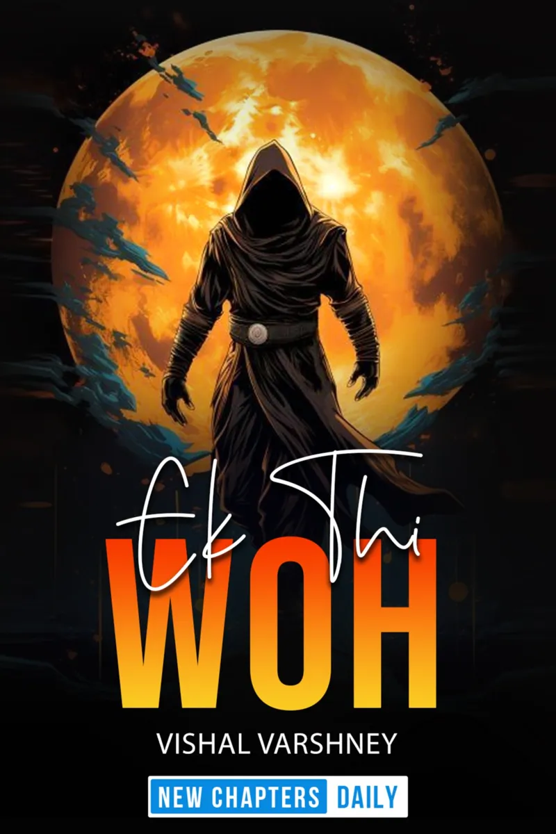 Ek Thi Woh | एक थी वो | Author-vishal Varshney
